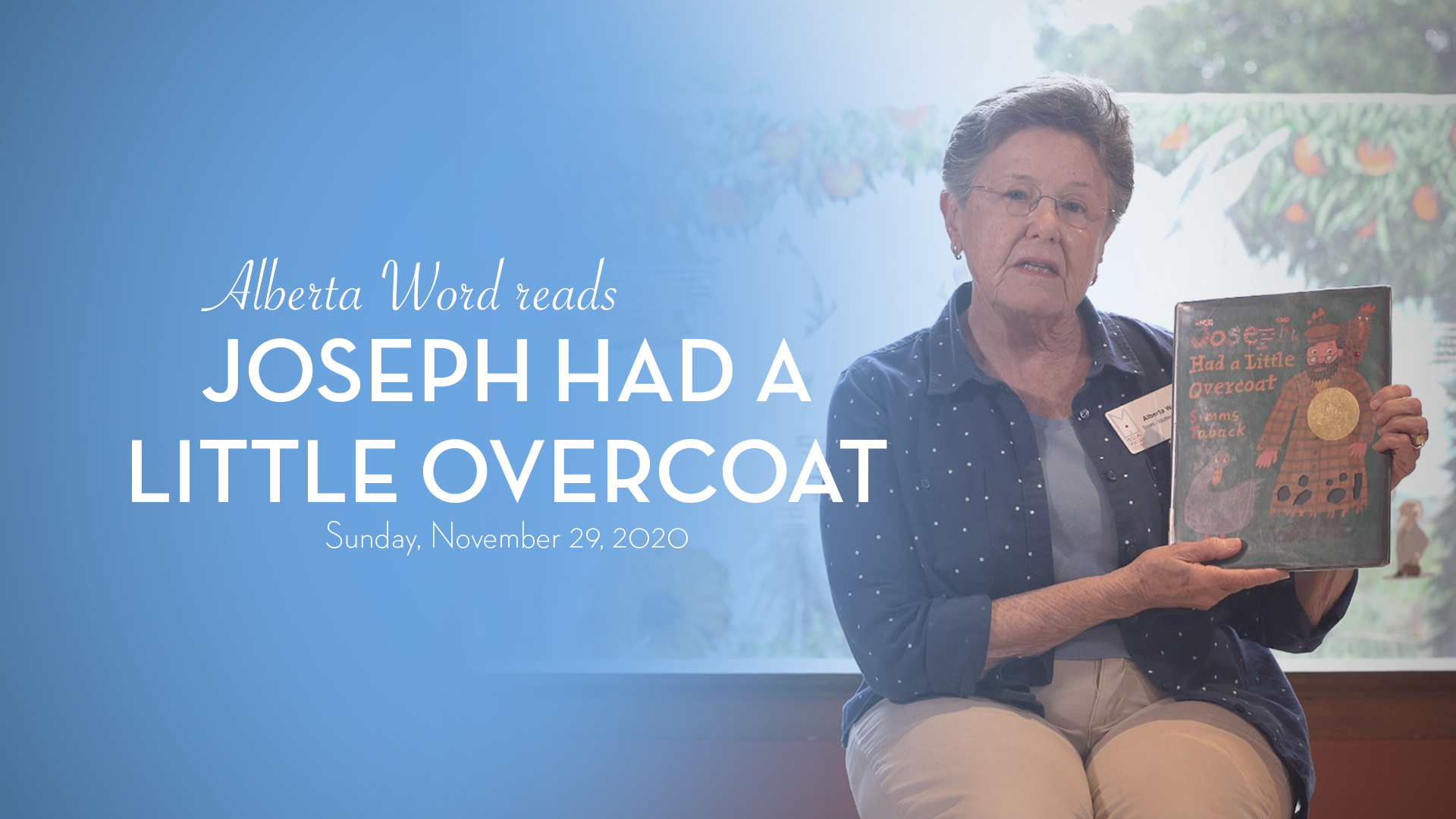 Alberta Word: Joseph Had a Little Overcoat - Museum of Ventura County