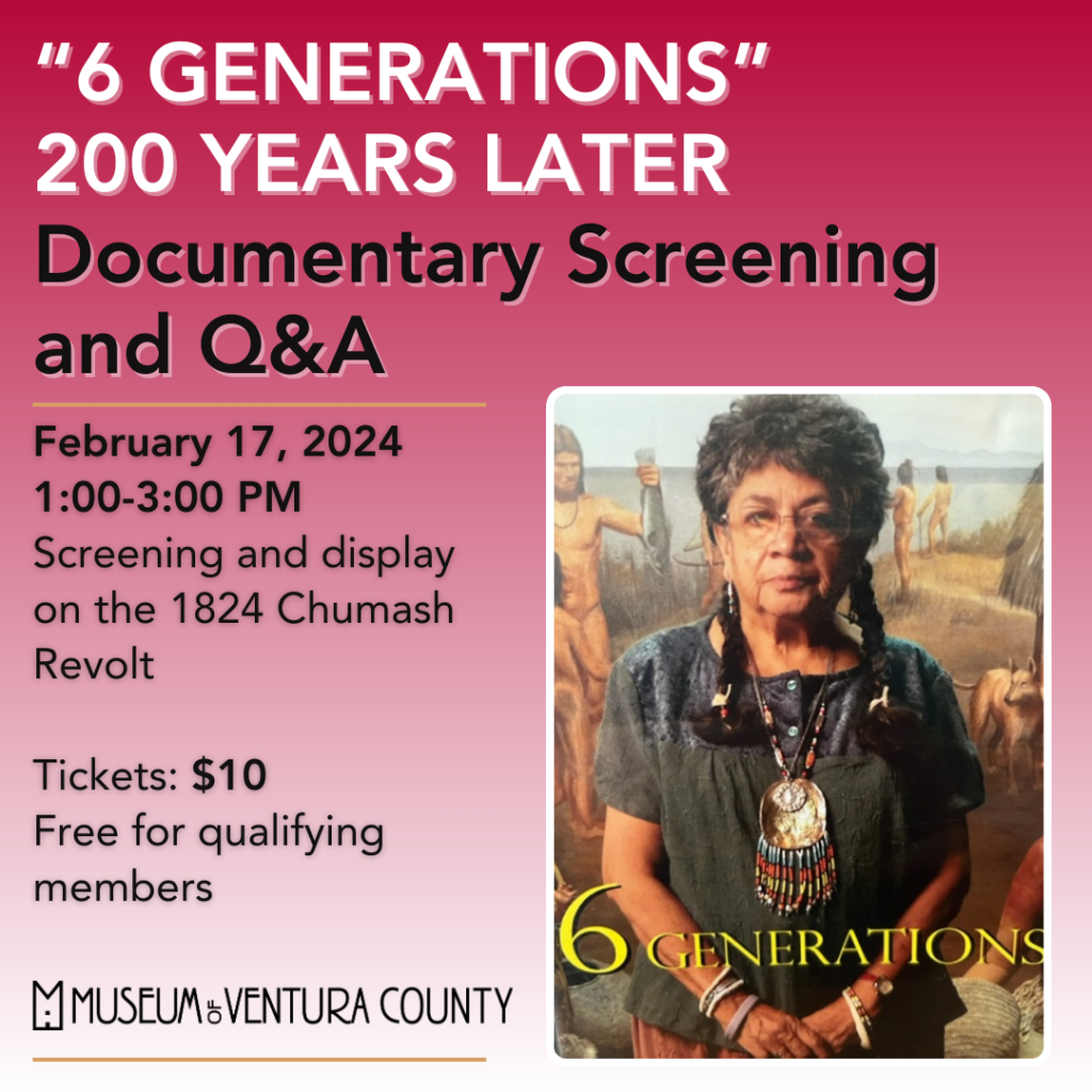 6 Generations 200 Years Later – Screening and Q & A - Museum of Ventura ...