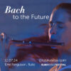 Members-Only Event: Bach to the Future with flutist Emi Ferguson ...